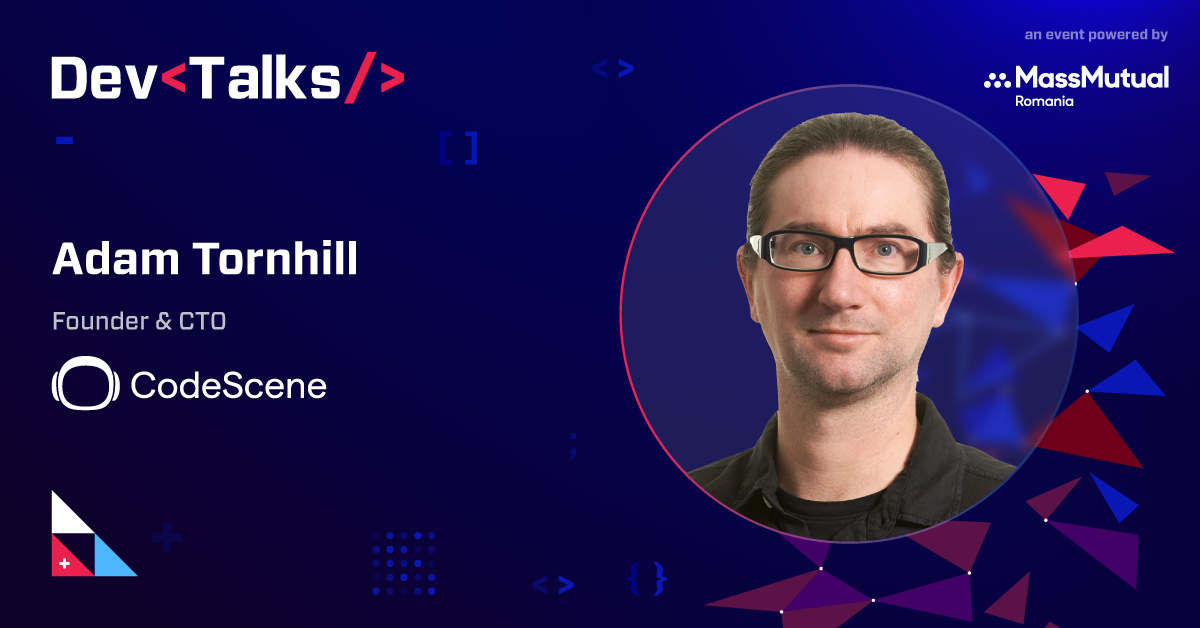 Meet our @DevTalks speakers - Adam Tornhill - CTO at CodeScene - DevTalks Romania