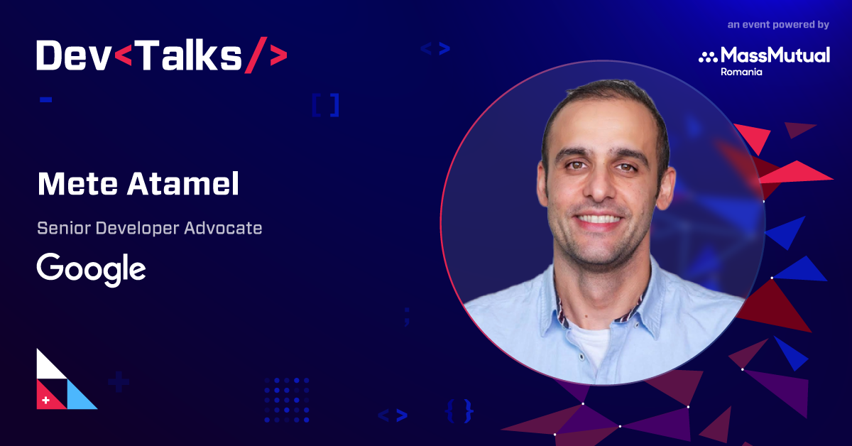 Meet our @DevTalks speakers – Mete Atamel – Senior Developer Advocate ...
